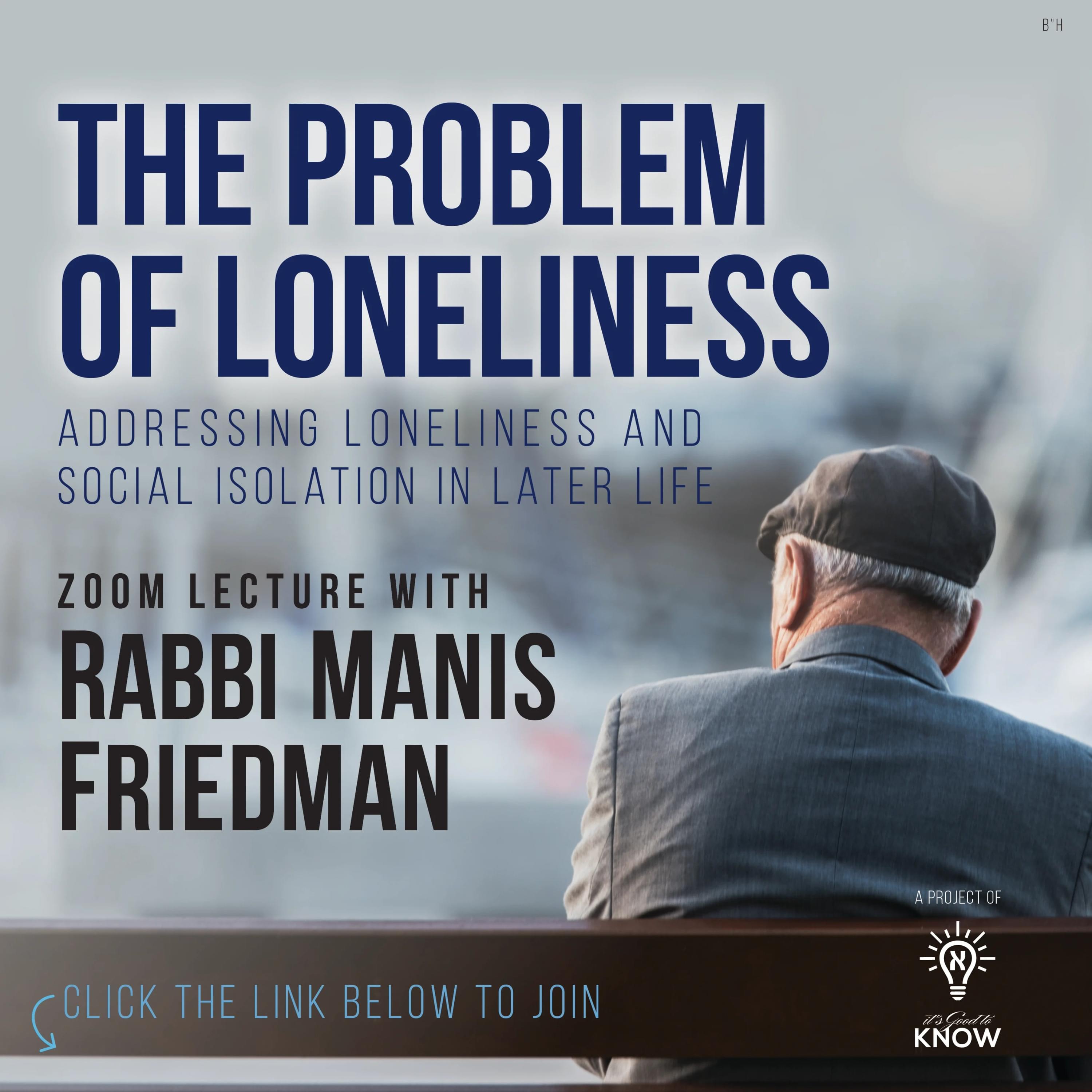 The Problem Of Loneliness